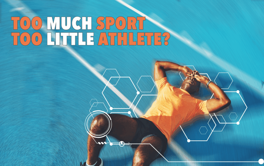 Too Much Sport or Too Little Athlete | The STA Group